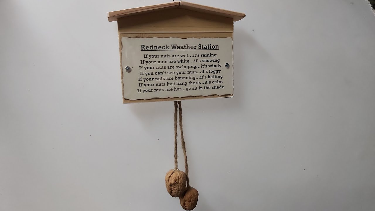 Redneck Weather Station II - YouTube