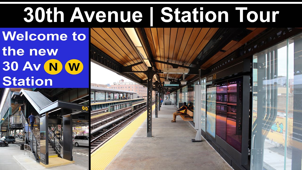 ᴴᴰ Subway Tour | Rebuilt 30th Avenue N/W Station - YouTube