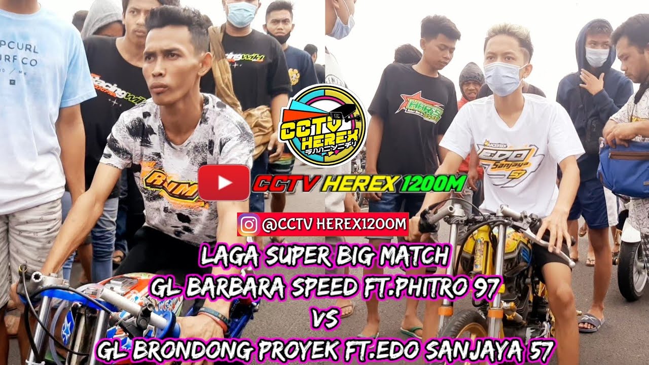 LAGA BIG MATCH ANTARA GL KY AGENG BARBARA SPEED FT.PHITRO 97 VS GL ...