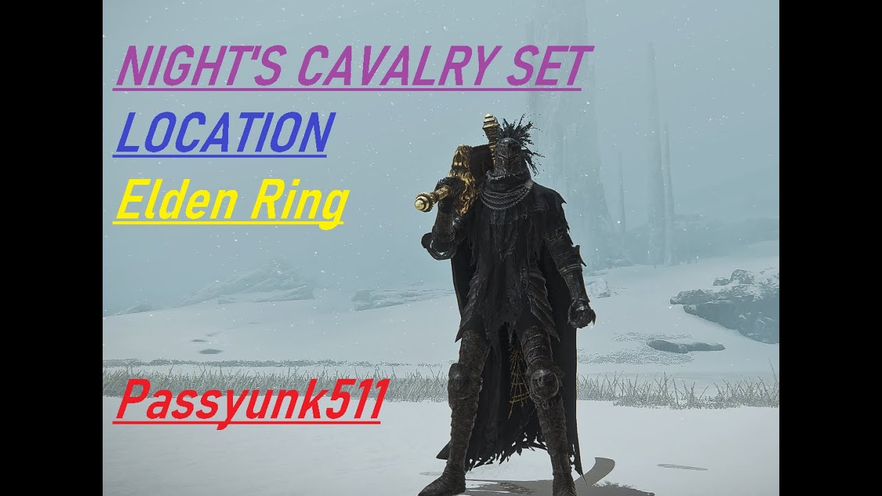 Elden Ring NIGHT'S CAVALRY SET Location - YouTube