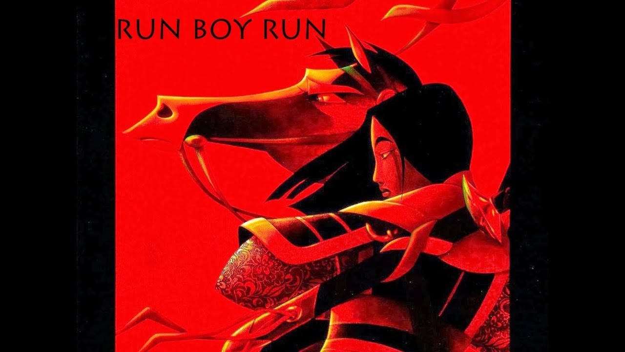 Run Boy Run | Mulan - YouTube