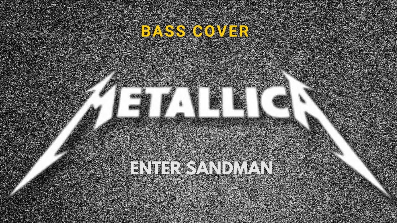 Enter Sandman Metallica (Bass Cover) - YouTube