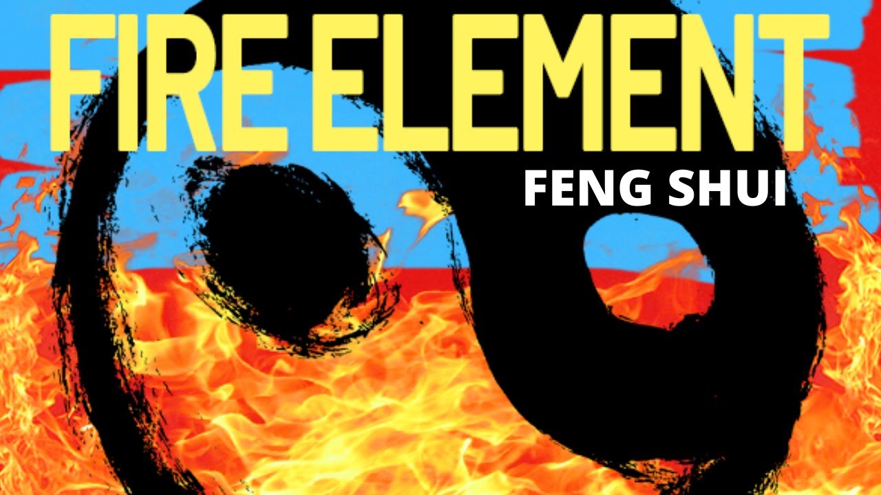 Fire Element - Chinese Feng Shui Elements | TonyB - YouTube