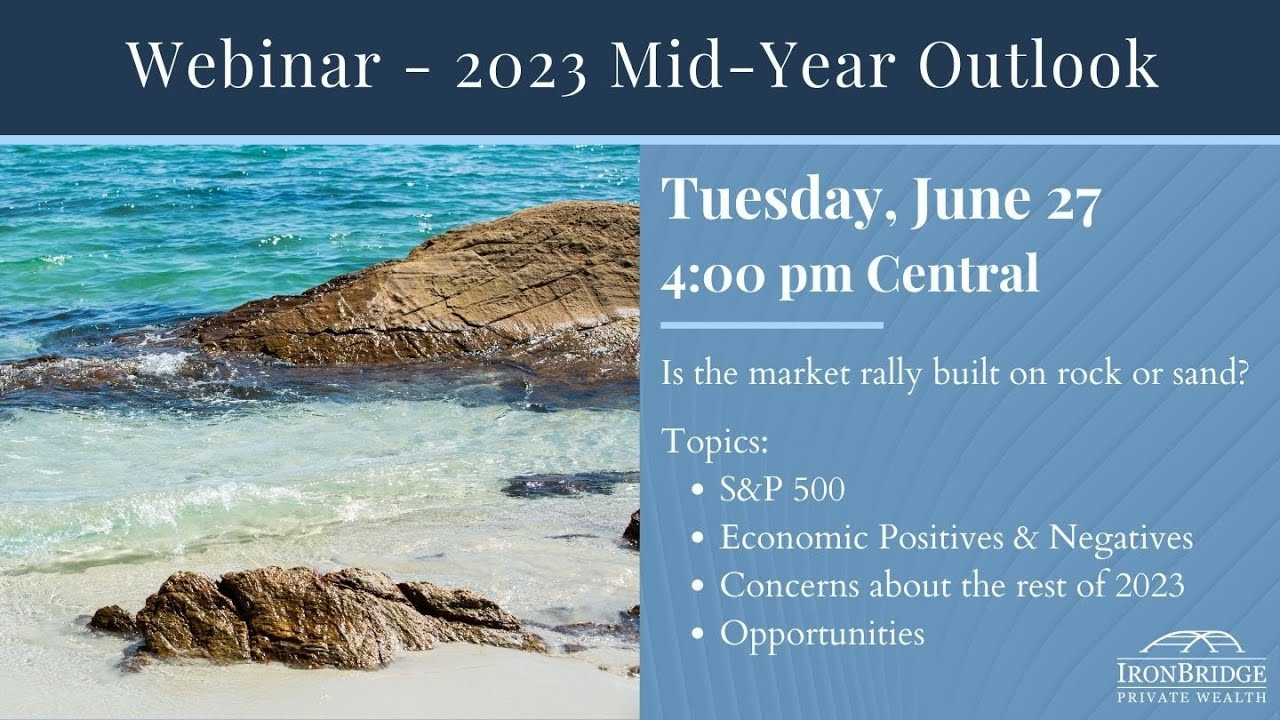 2023 Mid Year Outlook - YouTube