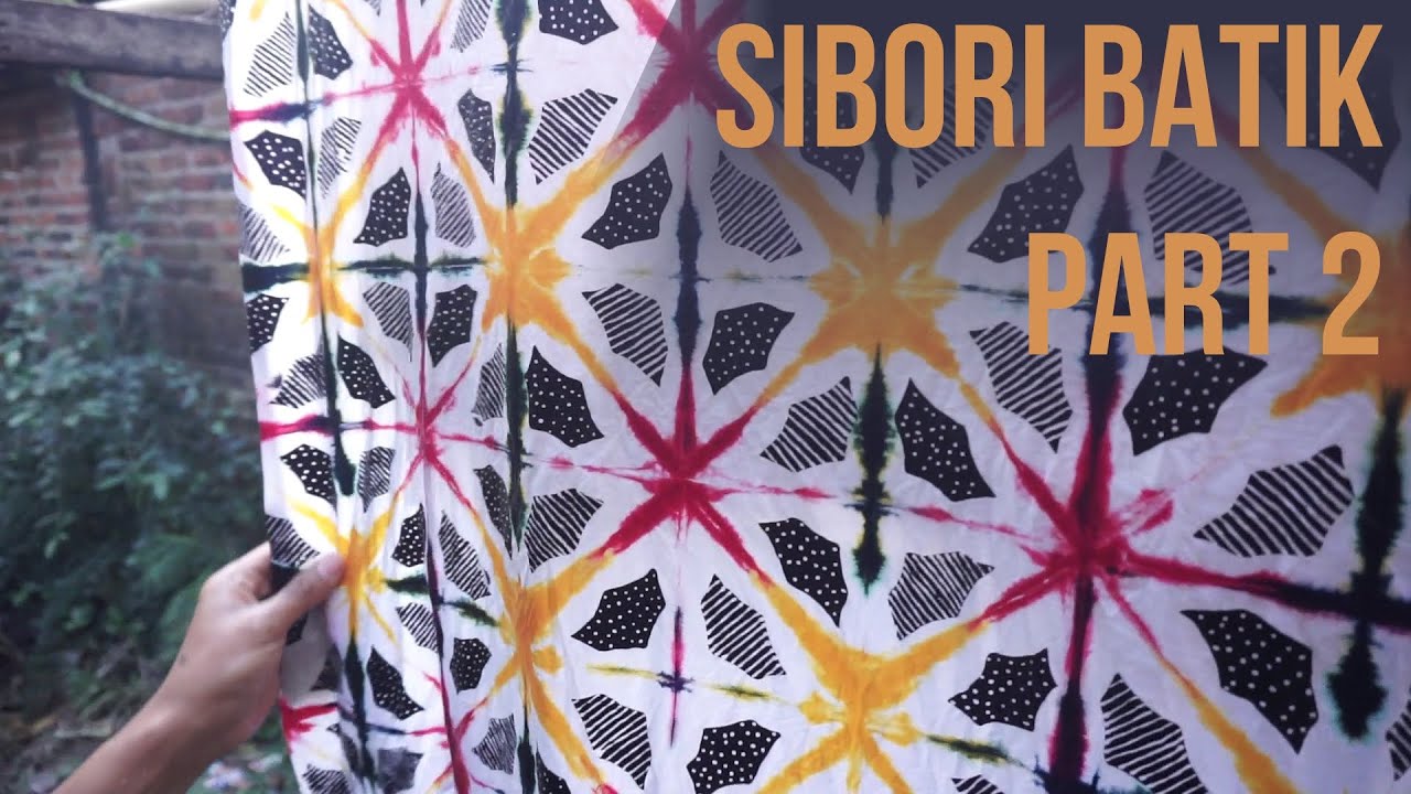[Eps 86] Shibori Batik Part 2 - YouTube