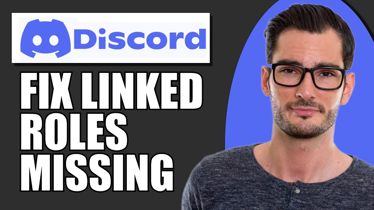 FIX Linked Roles On Discord Missing - YouTube