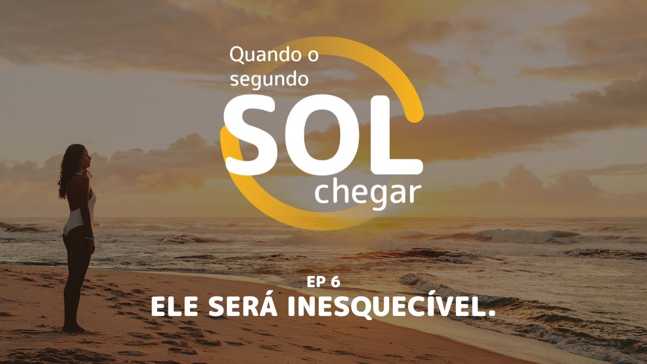 Quando o Segundo Sol Chegar - 6 episódio - YouTube