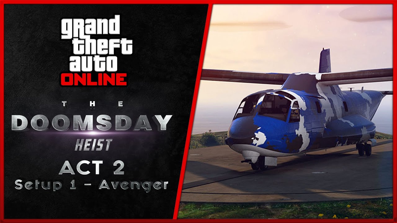 DOOMSDAY HEIST (Act 2 Setup 1 – Avenger) || RDSPLAYS || - YouTube