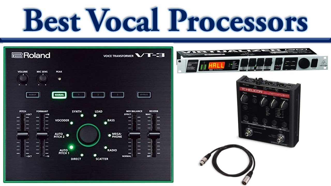 Top 5 Best Vocal Processors – Vocal Processors Reviews - YouTube