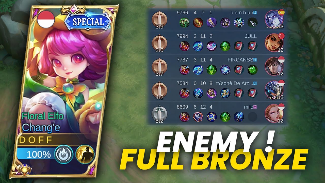 EASY WIN !! ENEMY FULL BRONZE !! BUILD CHANG'E TERSAKIT 2023 !! MOBILE ...