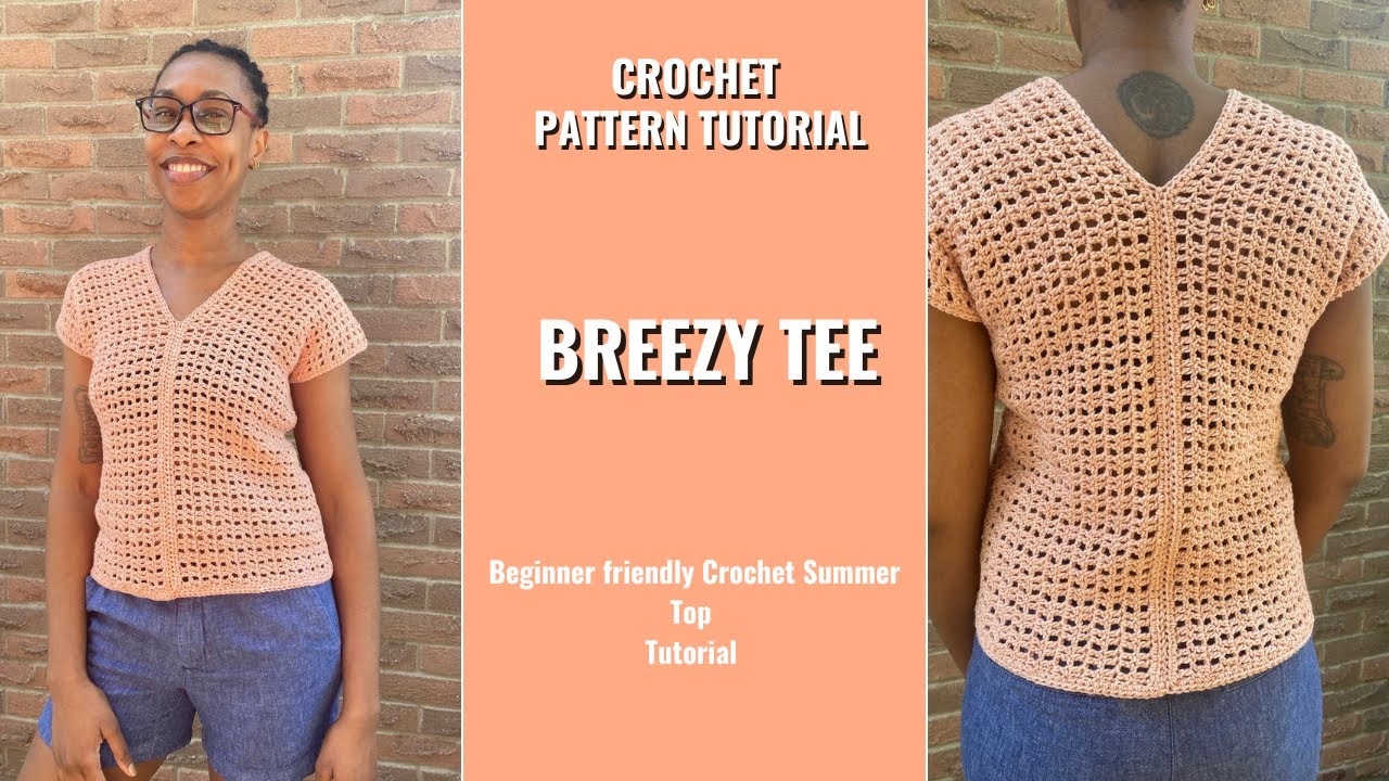 Breezy Tee Crochet Pattern Tutorial | Crochet Summer Top | Beginner ...