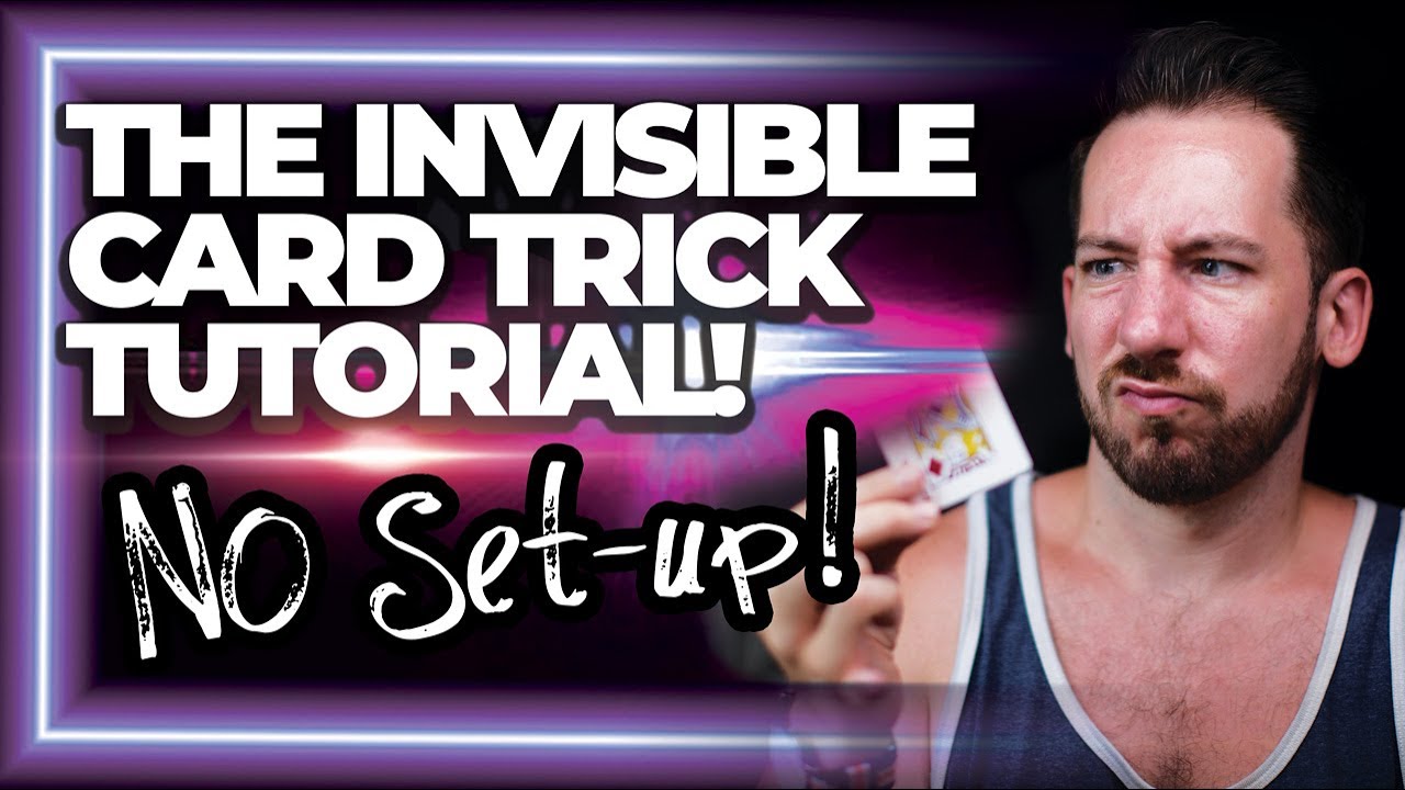 The Invisible Card - No Setup Card Trick Tutorial - YouTube