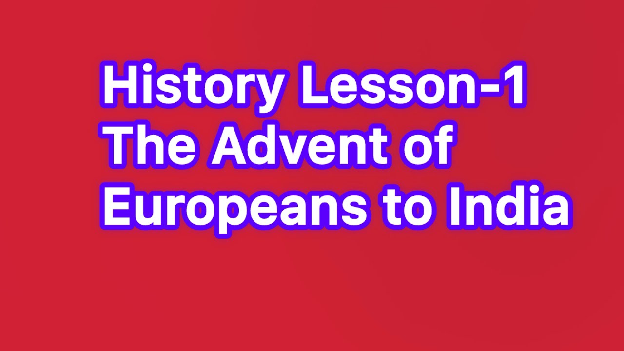History lesson 1: The advent of British Rule in India - YouTube