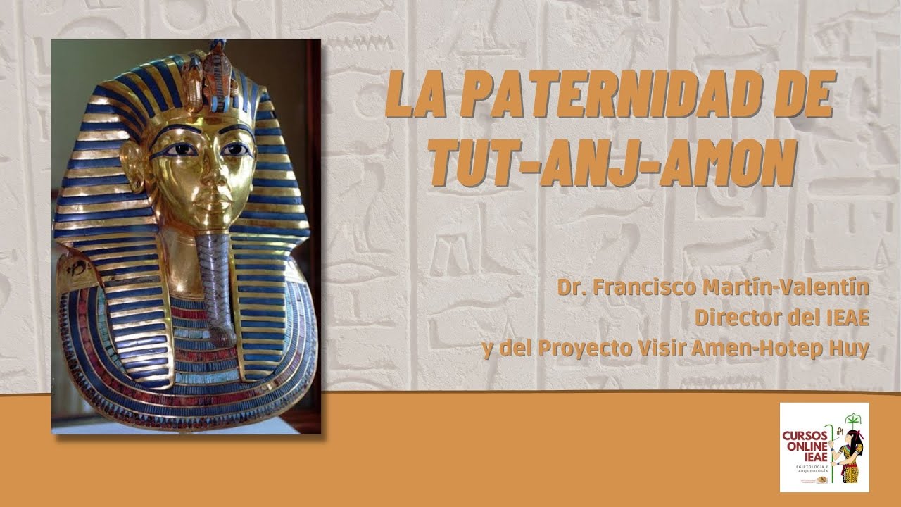 LA PATERNIDAD DE TUT-ANJ-AMON - F. Martín-Valentín - YouTube