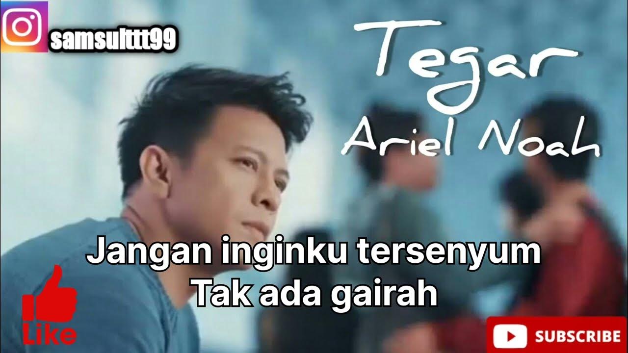 noah - tegar lirik lagu - YouTube