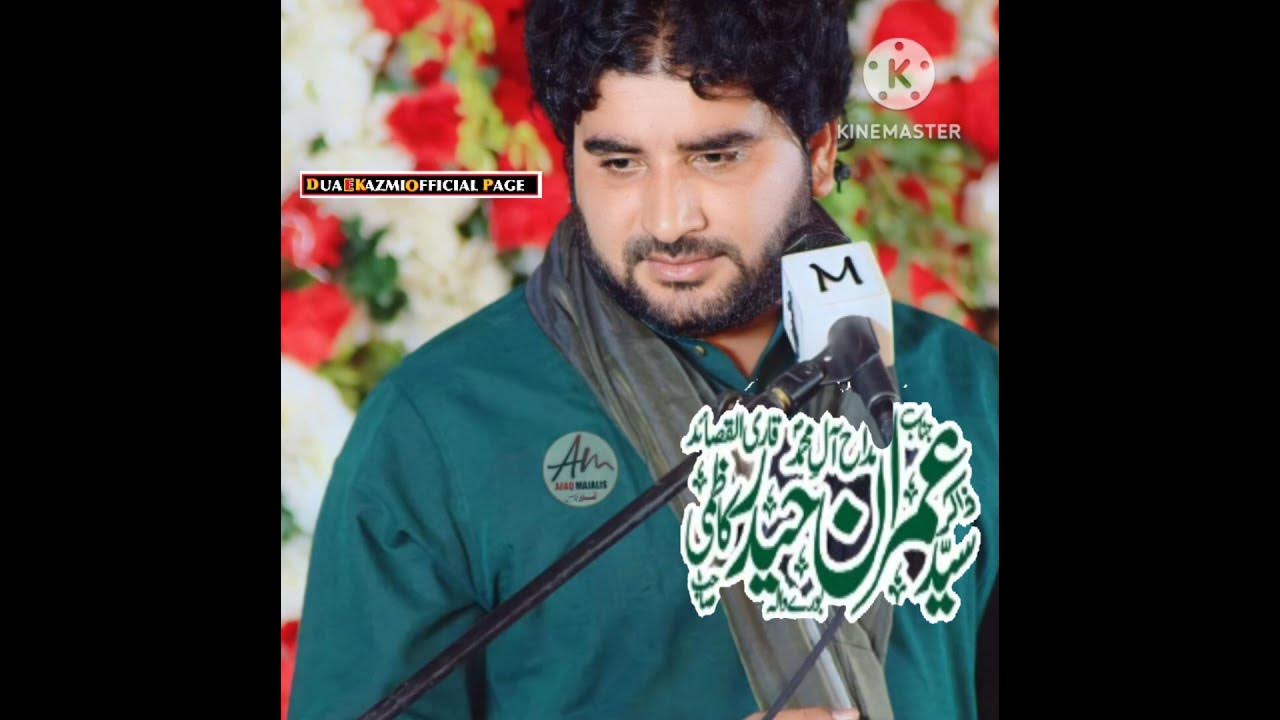 Zakir Syed Imran Haider Kazmi new Qasida Status - YouTube