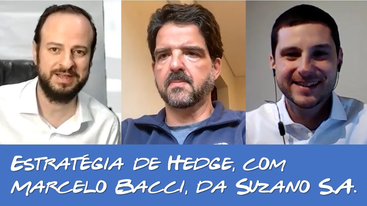 Estratégia de Hedge, com Marcelo Bacci, da Suzano S A - YouTube