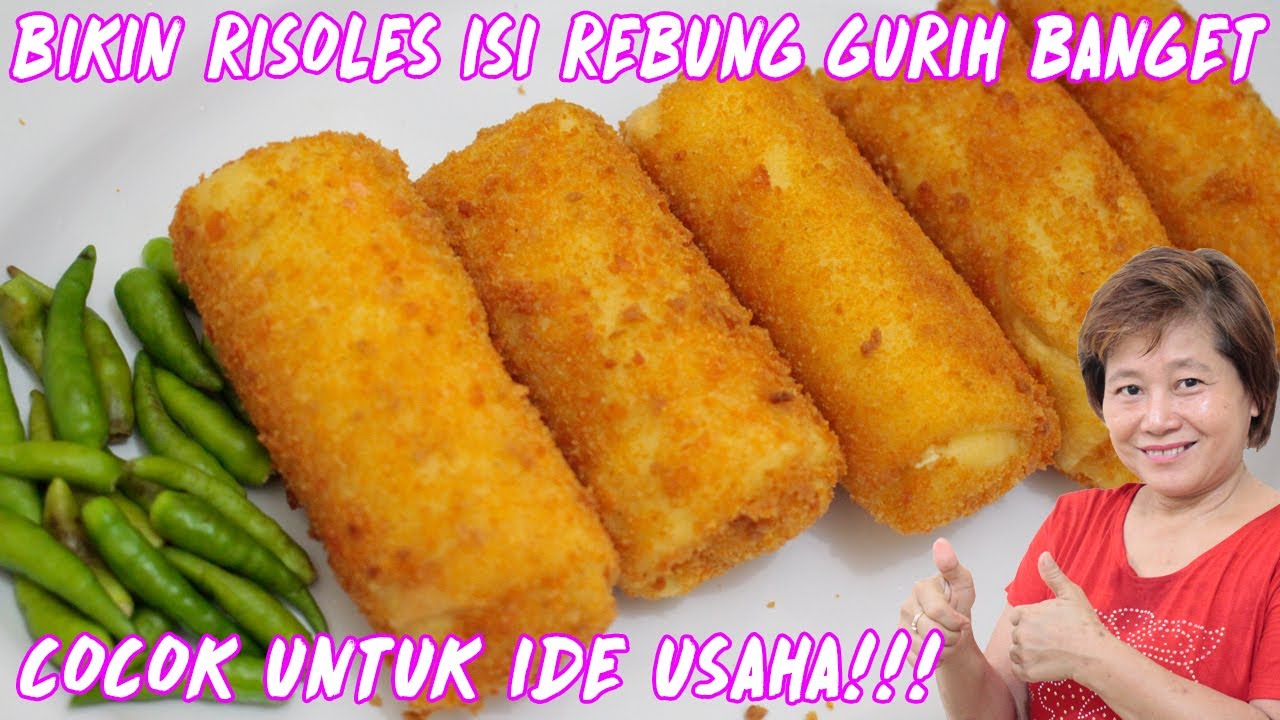BIKIN RISOL ISI REBUNG RASANYA MENUL BANGET!!! - YouTube