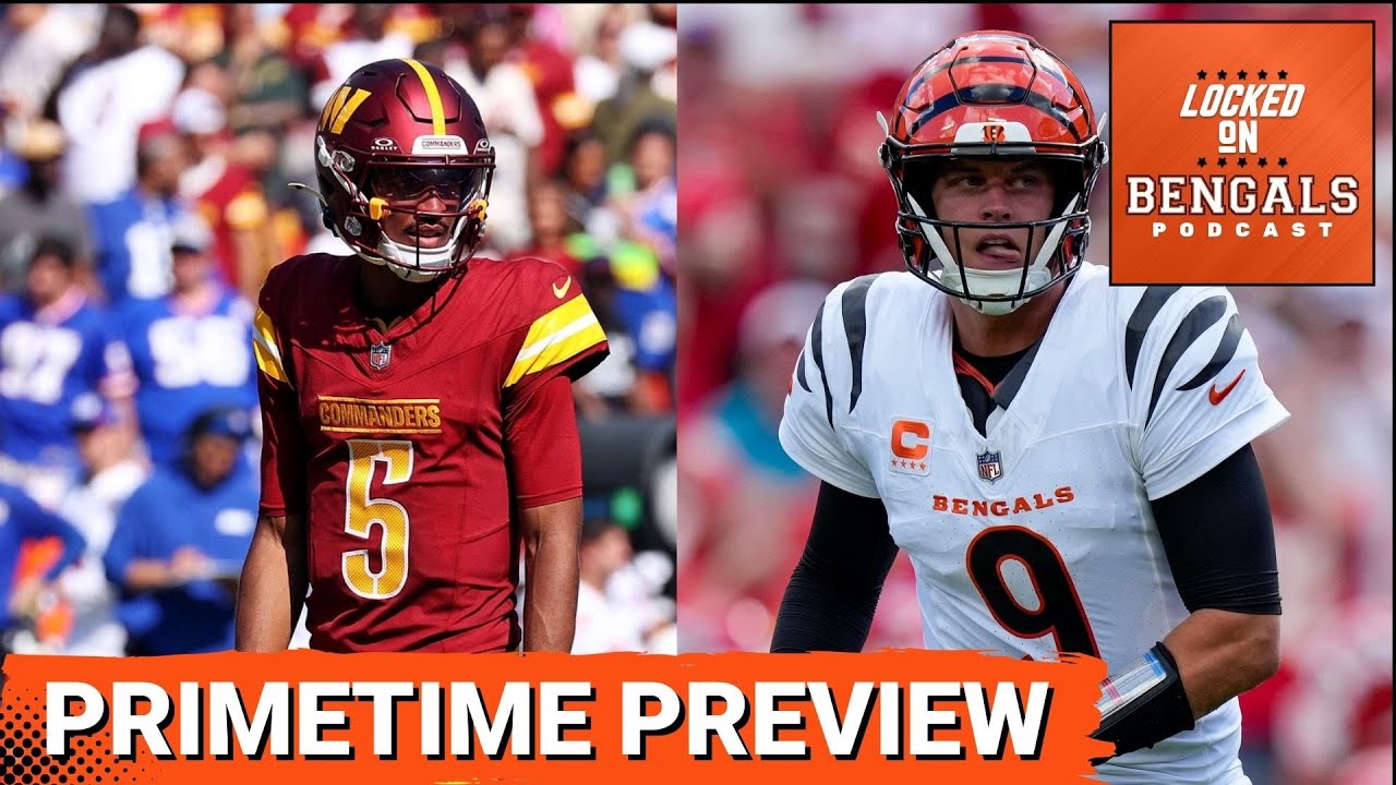 Cincinnati Bengals vs Washington Commanders | Monday Night Football ...