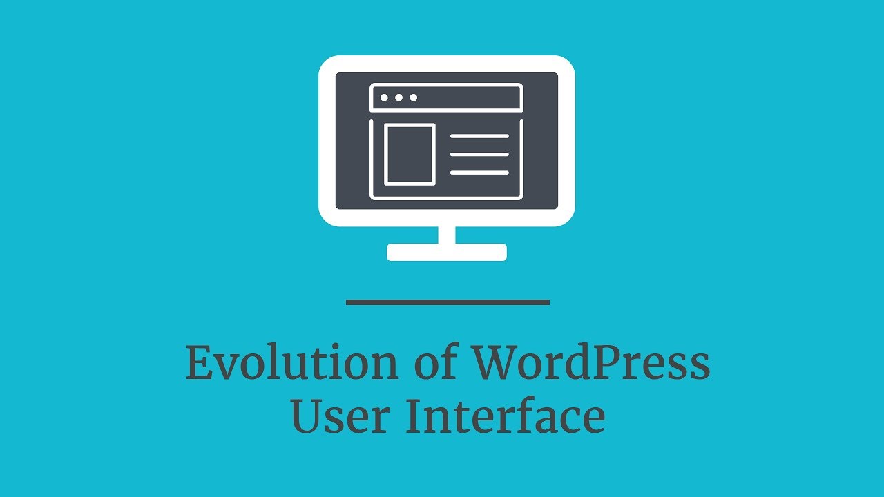 The Evolution of WordPress UI 📈 (2003 to 2017) - YouTube