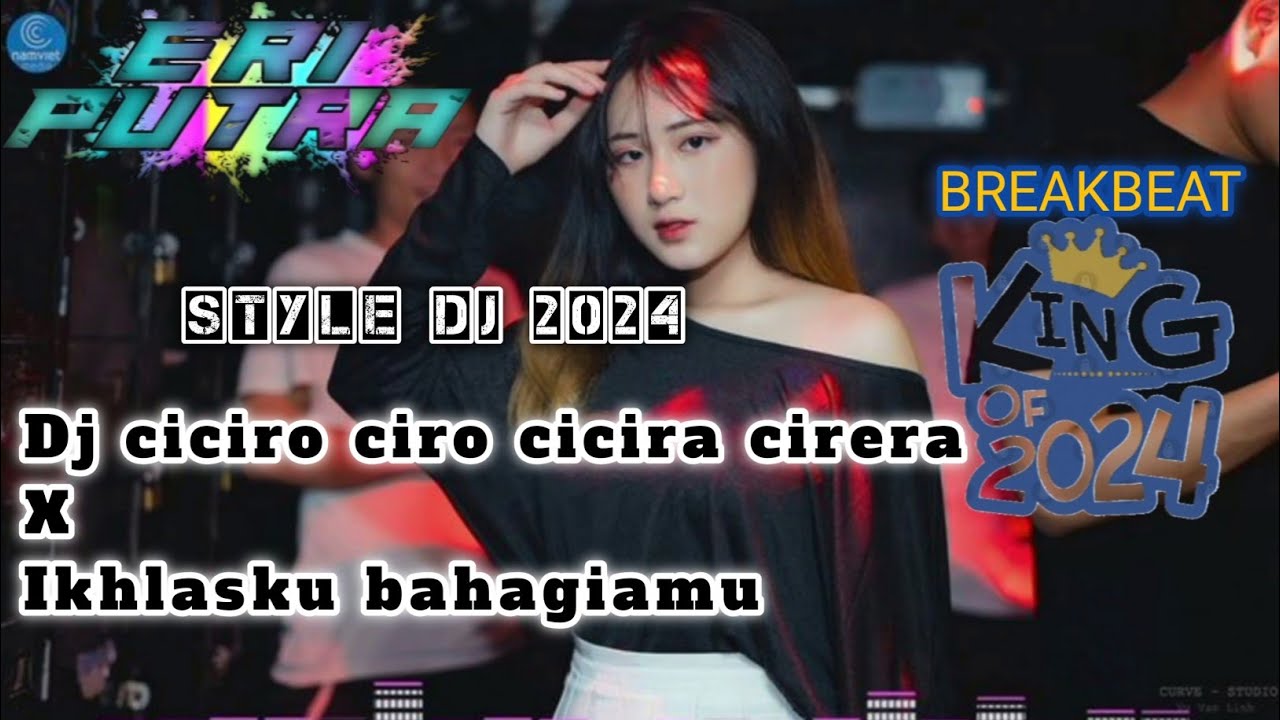 DJ CICIRO CIRO BREAKBEAT IKHLASKU BAHAGIAMU FULL BASS [ RAMA RMD ...