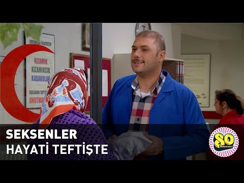 Hayati Teftişte (Seksenler 168. Bölüm)