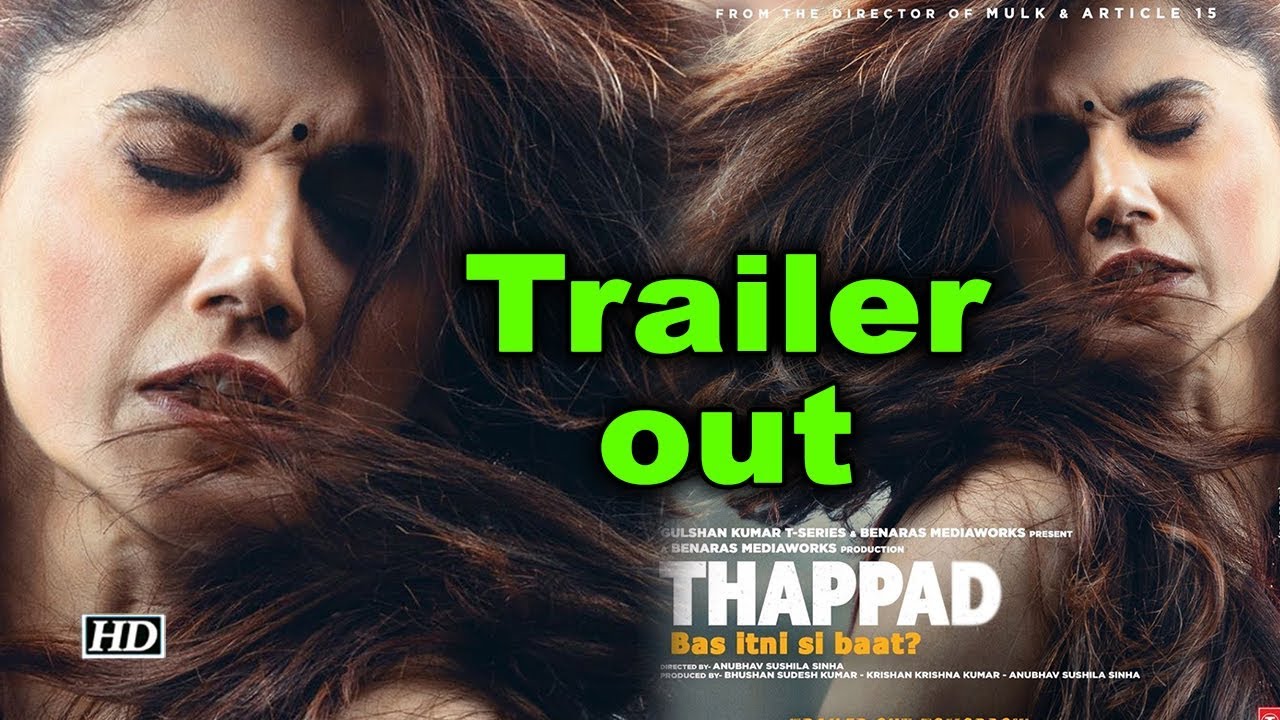 'Thappad' trailer a 'tight slap' on 'Kabir Singh' maker's face: Tweeple ...