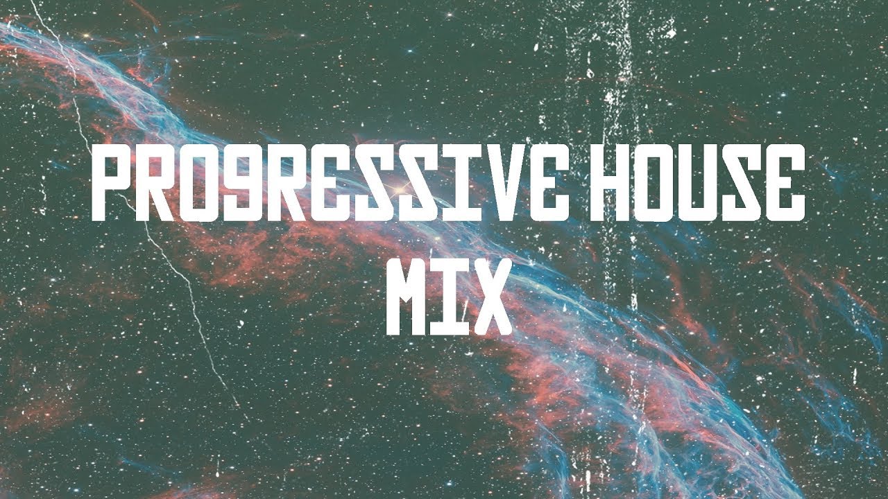 Progressive House Mix | Mix - YouTube