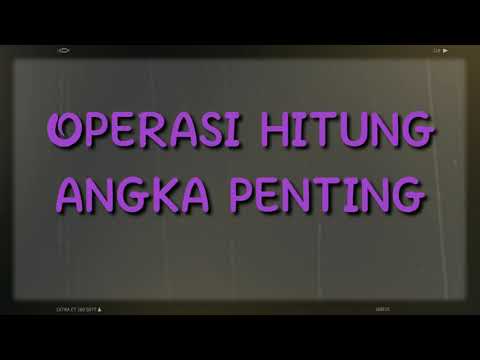 Angka Penting, Aturan Hitung Angka Penting , Operasi Hitung angka ...