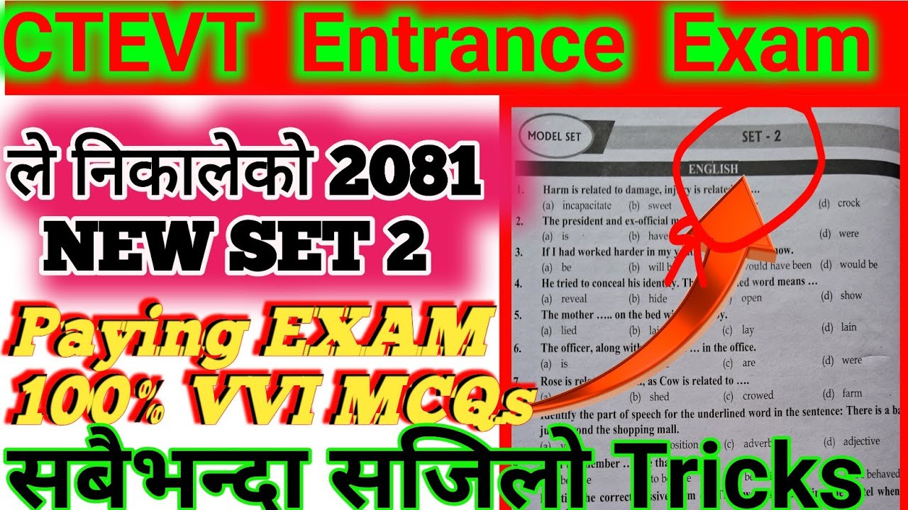CTEVT ले निकालेको NEW SET-2 Entrance Exam ENGLISH Model Questions 2081 ...