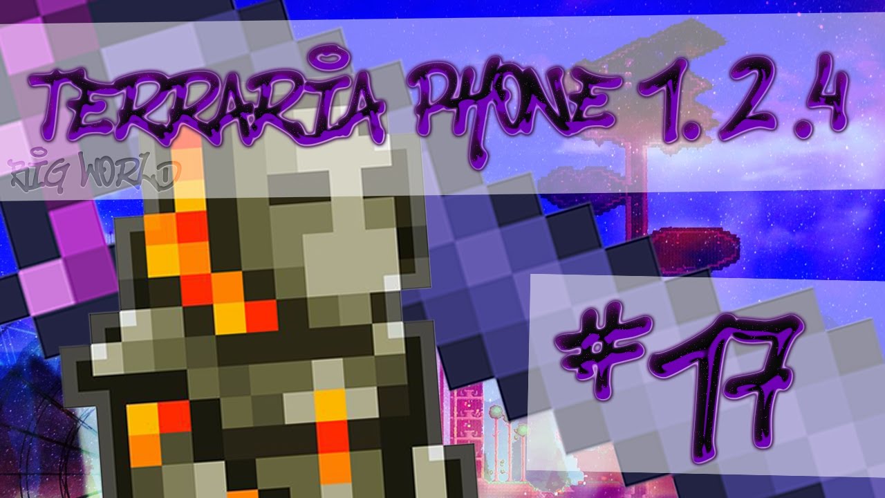 LP. BW. Terraria Phone 1.2.4 #17 (Новая броня и Грань ночи) - YouTube