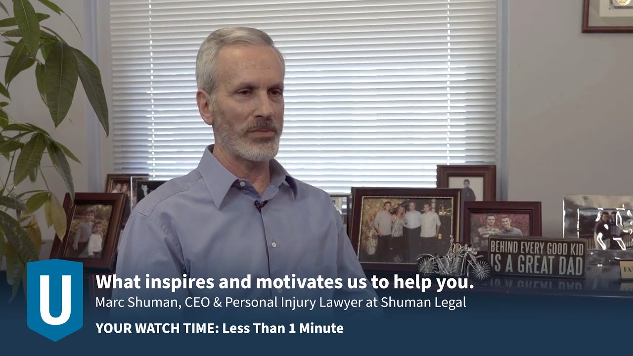 Shuman Legal | What Inspires & Motivates Us To Help You - YouTube