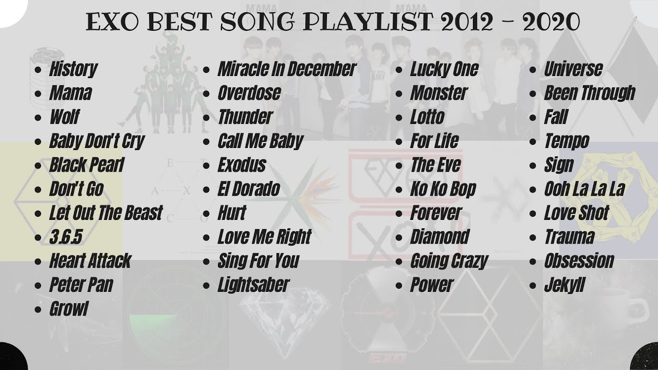EXO BEST SONG PLAYLIST 2012 - 2021 - RECOMENDED A TRACK B TRACK - YouTube