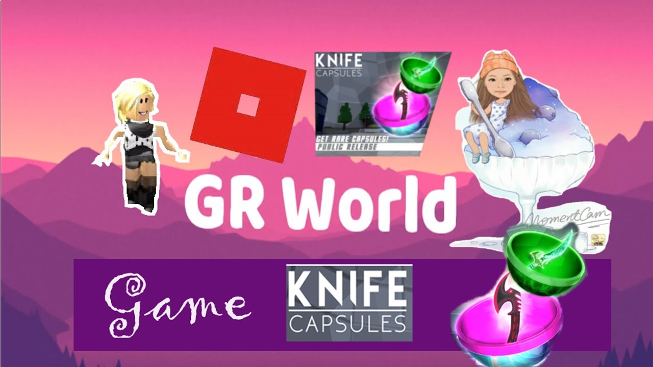 Roblox Knife Capsules - YouTube