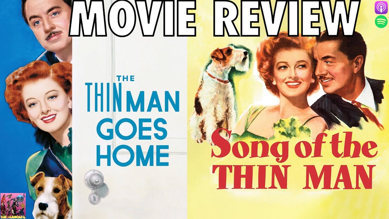 The Thin Man Goes Home | Song of the Thin Man - MOVIE REVIEW - YouTube