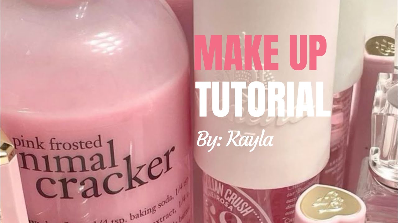 Grwm/makeup tutorial By:Kayla - YouTube