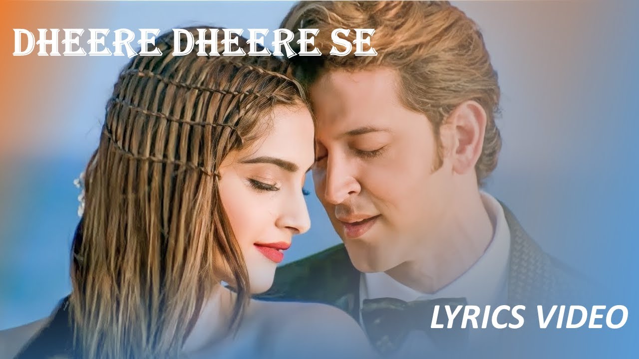 Dheere Dheere Se - Lyrics Video - YouTube