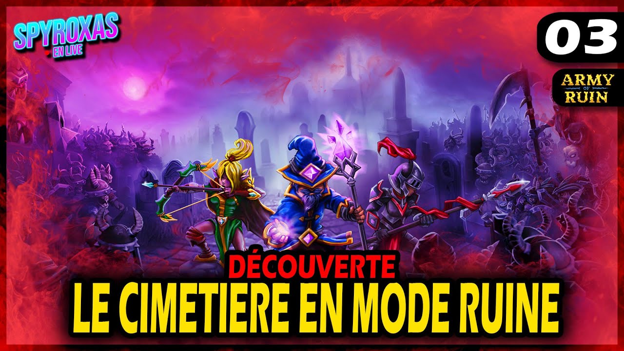 DÉCOUVERTE DU MODE RUINE | Army of Ruin (03) - YouTube