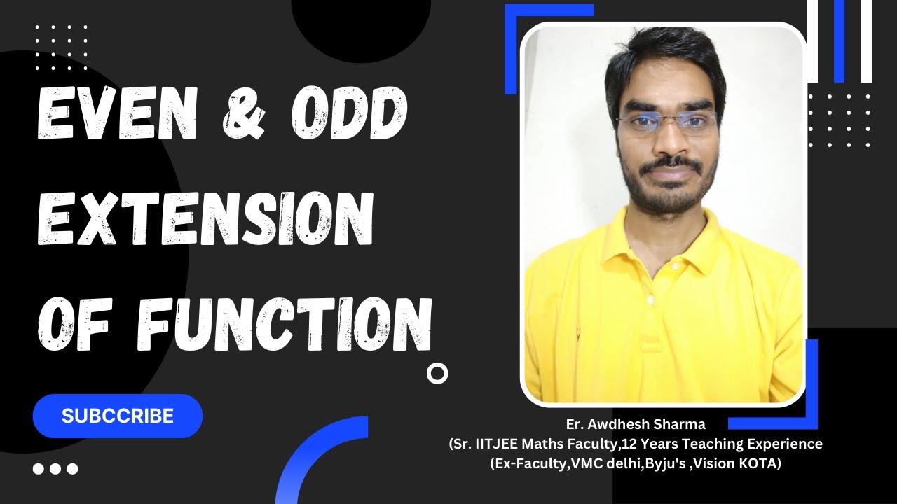 L-15_Even and Odd Extension of Function - YouTube