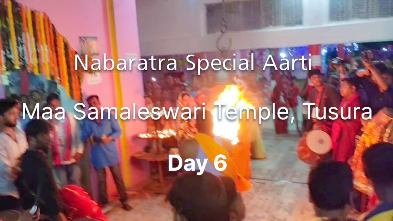 Day 6 | Nabaratra Special Aarti Maa Samaleswari Temple | Samlei Mandir ...