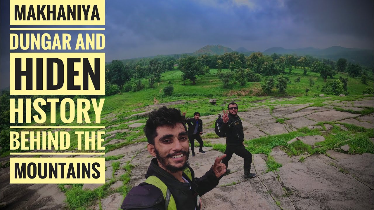 PLACES NEAR VADODARA TO VISIT | MAKHANIYA DUNGAR AND THE HISTORY BEHIND ...