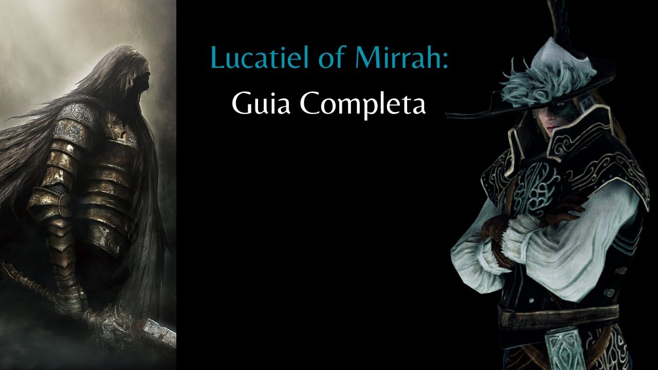 Dark Souls 2: SOTFS - Quest/Guia de Lucatiel of Mirrah - YouTube