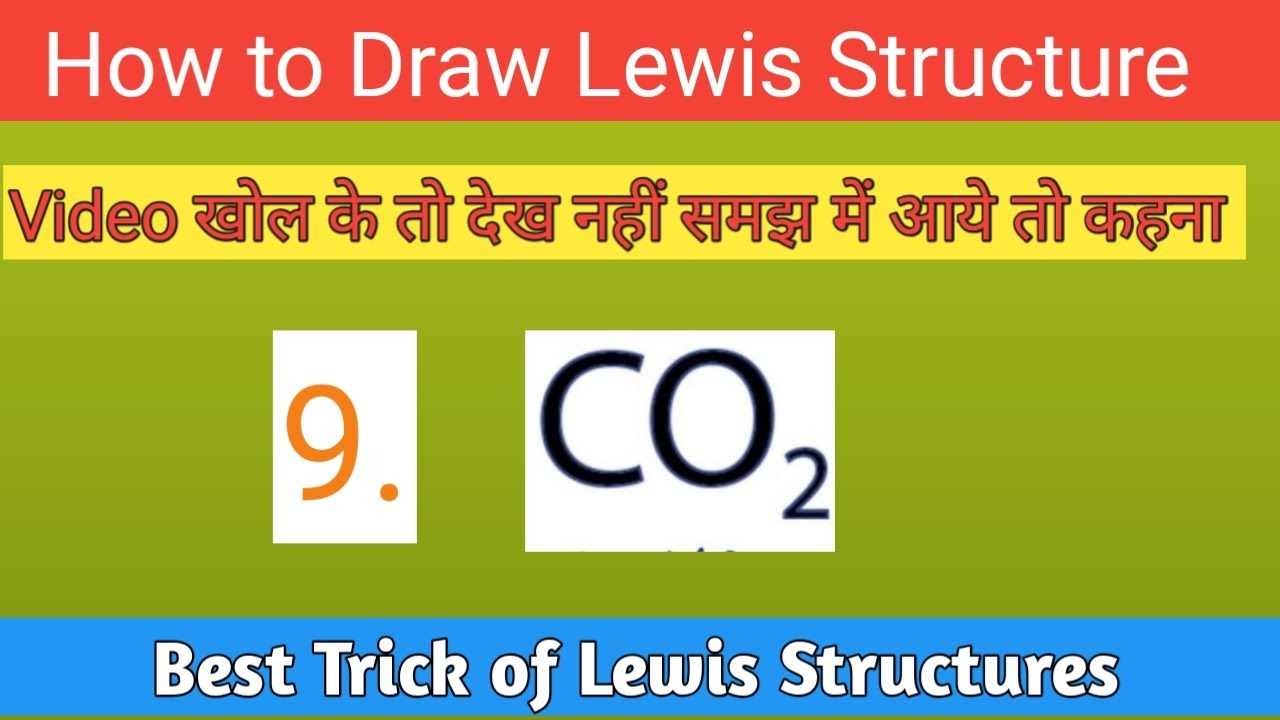 9. Lewis Dot Structure of CO2 | How to Draw Lewis Structures | Class 11 ...