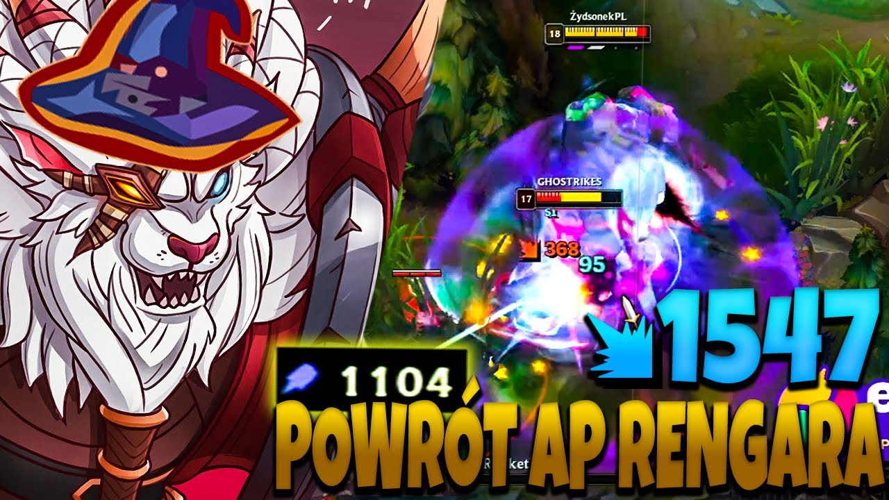 PO ZMIANACH AP RENGAR WRÓCIŁ! CUDOWNE OBRAŻENIA I SZYBKIE COMBO *1100 ...