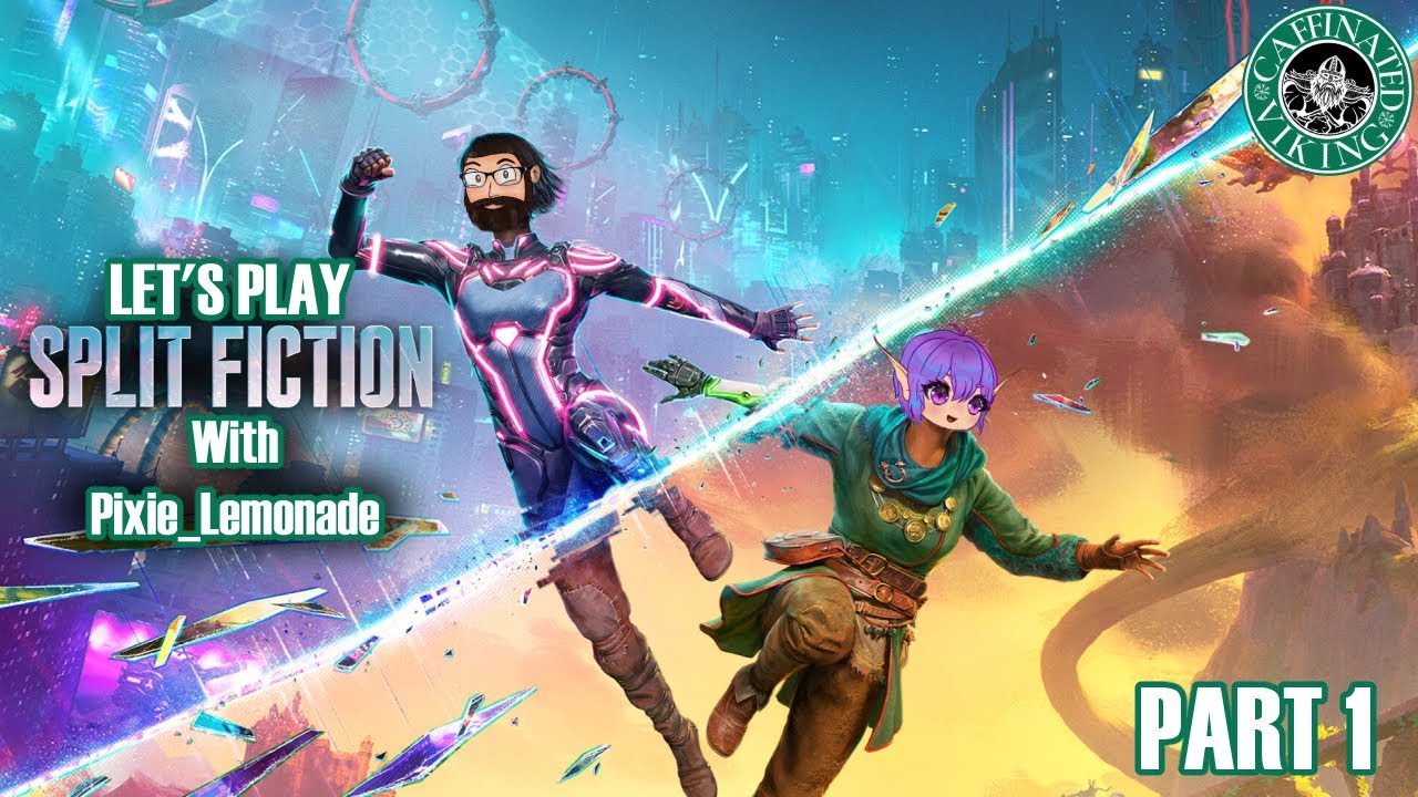 Let's Play: Split Fiction with Pixie_Lemonade - Part 1 (Stream VOD) - YouTube