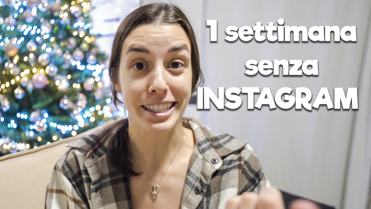 1 settimana senza Instagram - One week without Instagram | Alice De ...