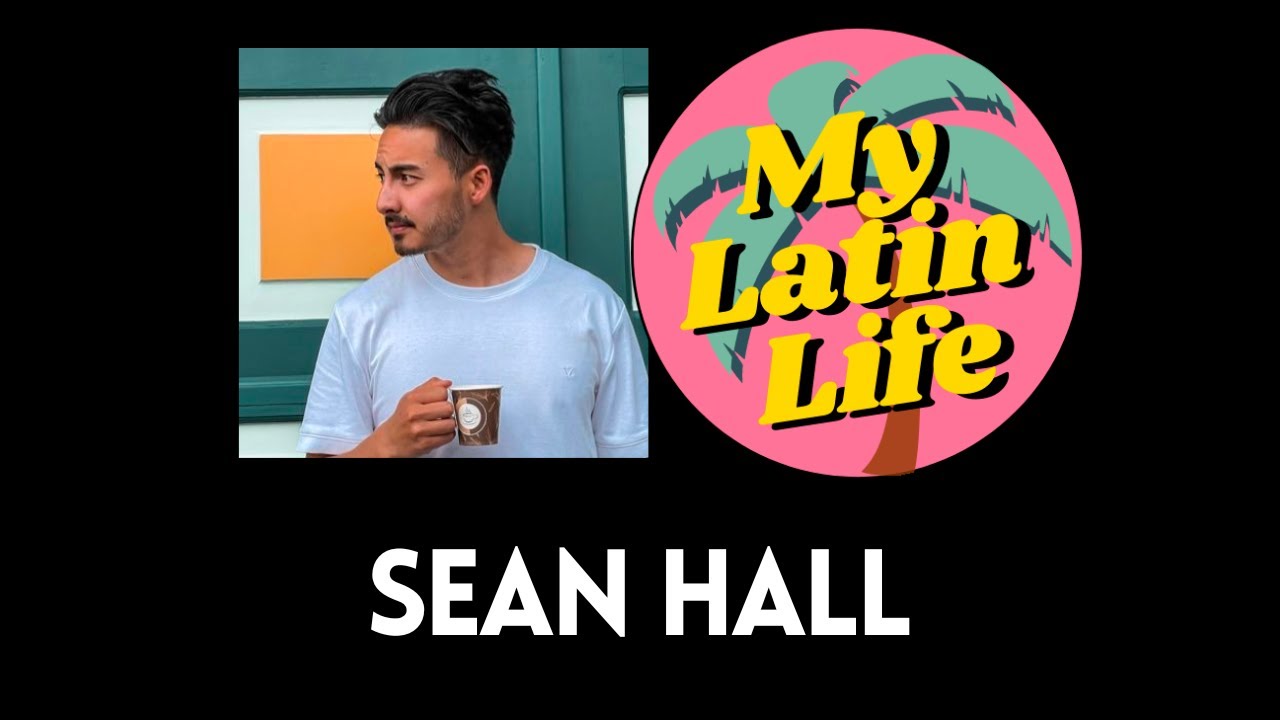 Sean Hall - From College Student to Living in Brazil & Colombia | My ...