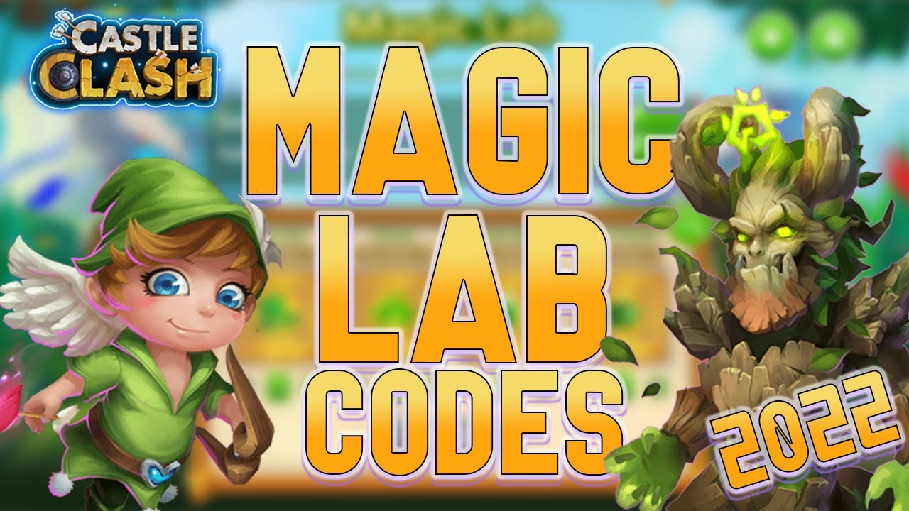 MAGIC LAB MARCH 2022 CASTLE CLASH - YouTube