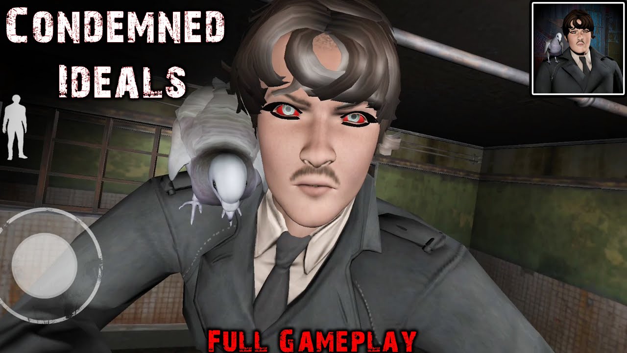 Condemned Ideals - Horror Game Full Gameplay | Android Horror Game ...