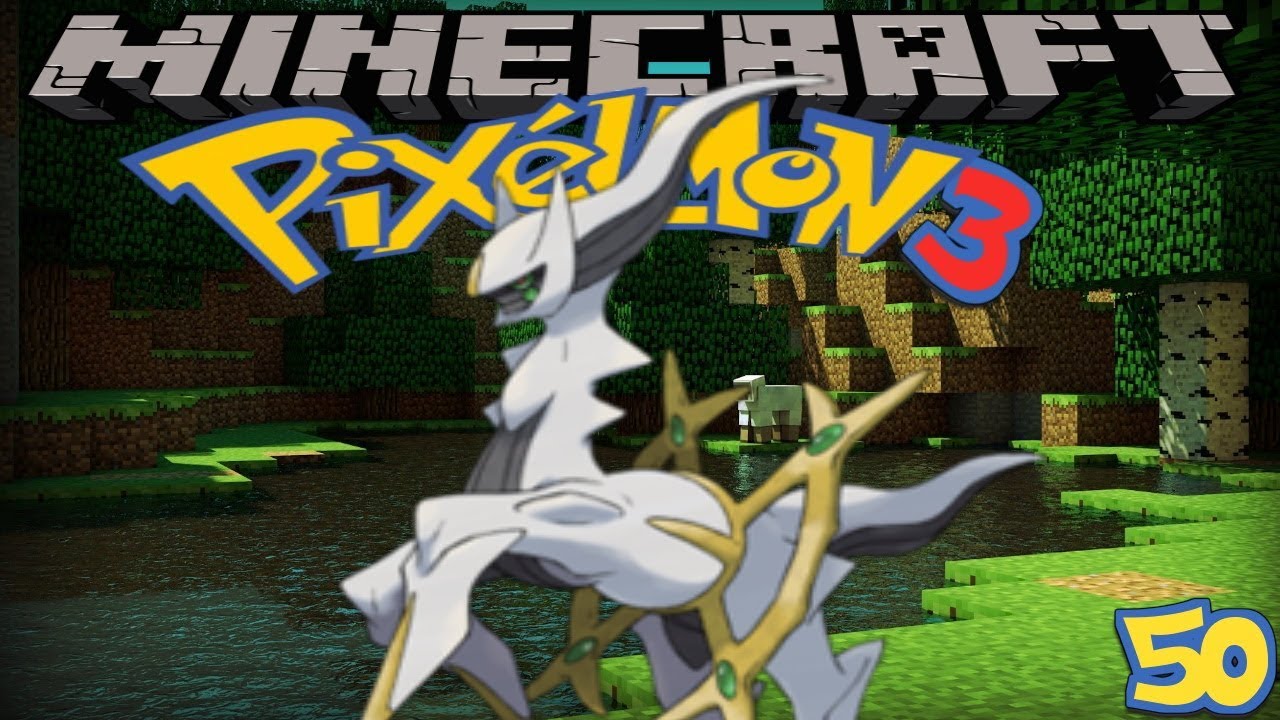 ARCEUS TAKES THE STAGE!! - MINECRAFT PIXELMON S3 FINALE - EPISODE 50 (1 ...